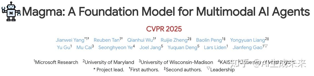 CVPR 2025 | 多模态六边形战士Magma：会点按钮会搬砖，标注竟让AI长出"时空大脑" - 知乎