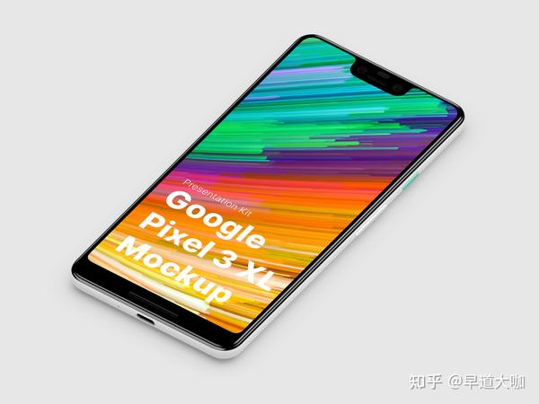 高质量谷歌Google Pixel 3手机屏幕APP界面设计演示样机 Google Pixel 3 XL Mockups - 知乎
