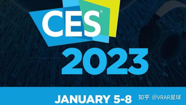 新年第一展！CES 2023 VR/AR 企业新品抢先看 - 知乎