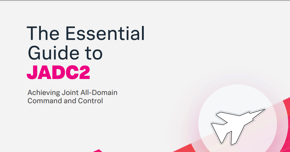 【JADC2指南】《实现联合全域指挥与控制的JADC2基本指南》11页slides，Splunk公司产品助力JADC2实施 - 知乎