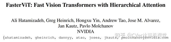 NVIDIA提出FasterViT：具有分层注意力的快速视觉Transformer - 知乎