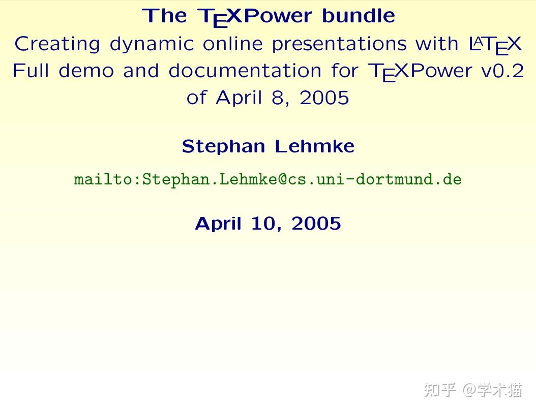 日常 LaTeX 文档秒变幻灯片的宏包 - TeXPower，专为中文用户制作新版 - 知乎