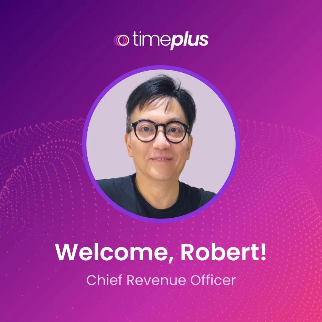 欢迎Robert Lau加入Timeplus - 知乎