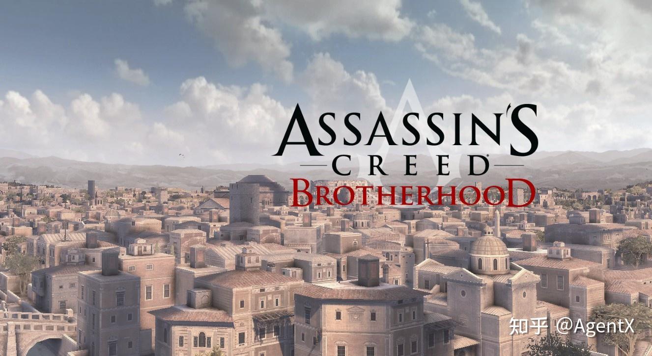 史上最全|《刺客信条》历代记：刺客信条系列剧情、历史人物、现代剧情梳理汇总（6）——刺客信条：兄弟会 - 知乎