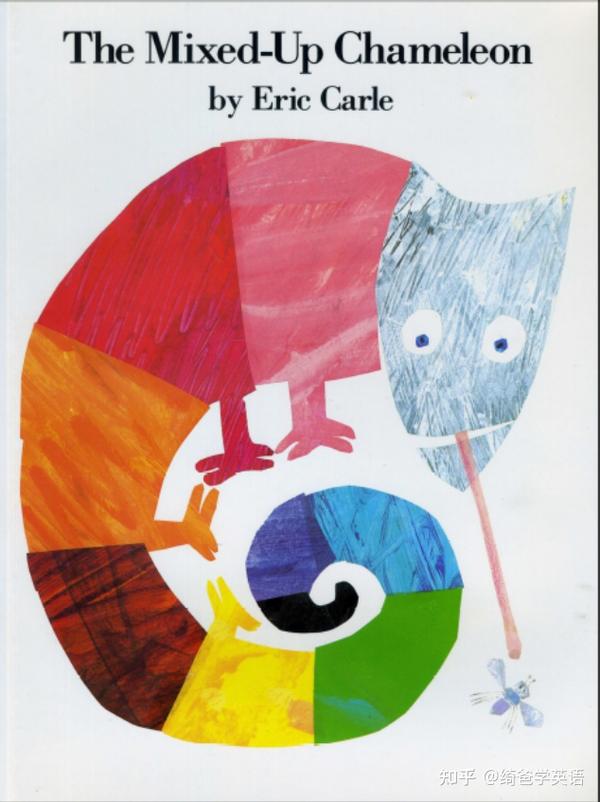 英语启蒙：绘本精读+手工游戏~The Mixed-Up Chameleon - 知乎