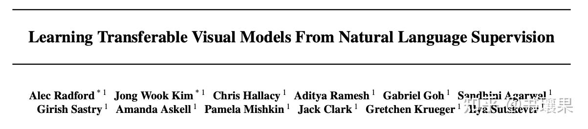 Learning Transferable Visual Models From Natural Language Supervision - 知乎