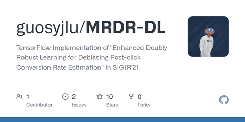Enhanced Doubly Robust Learning for Debiasing Post-Click Conversion Rate Estimation阅读记载 - 知乎