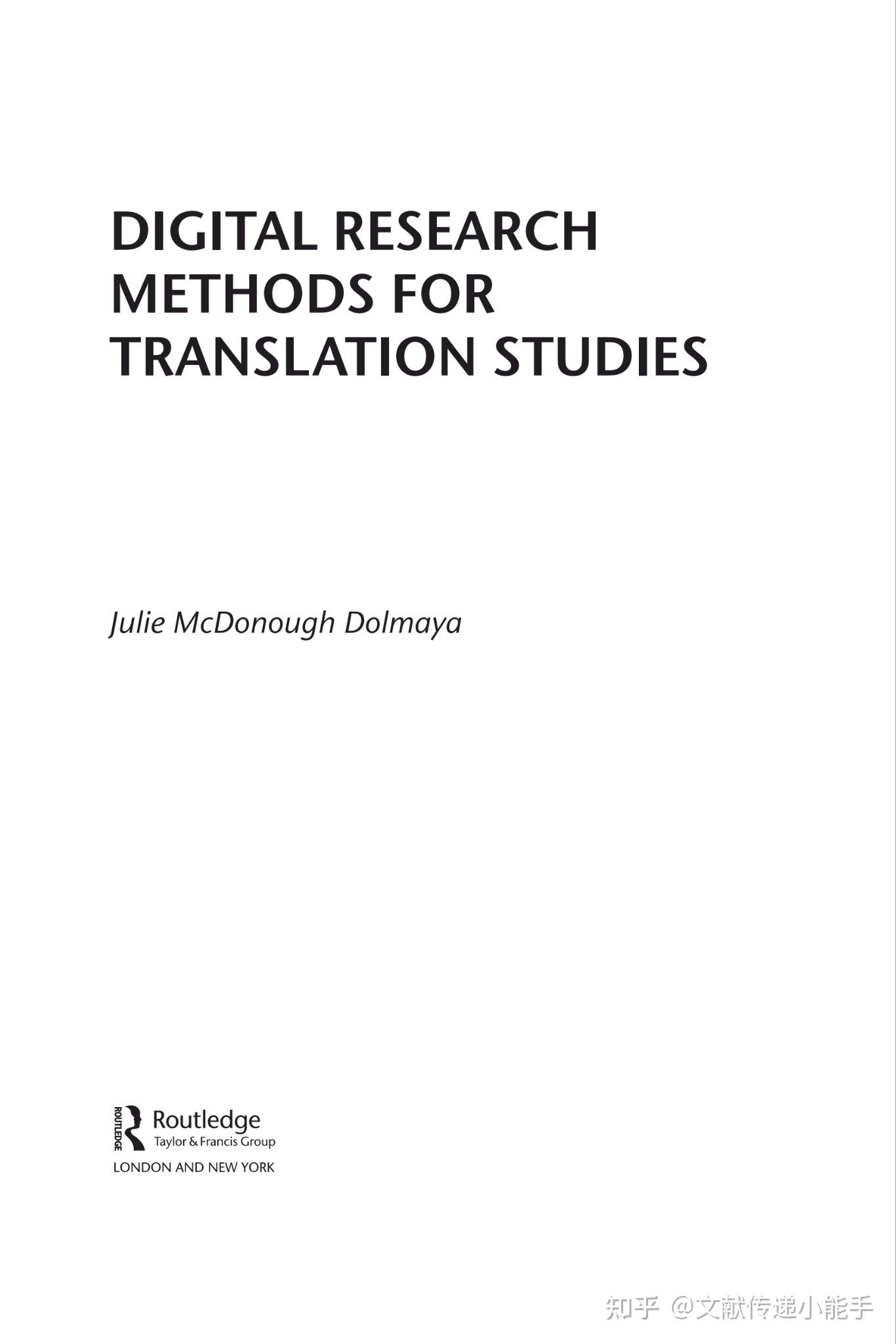 Digital Research Methods for Translation Studies by Julie McDonough ...