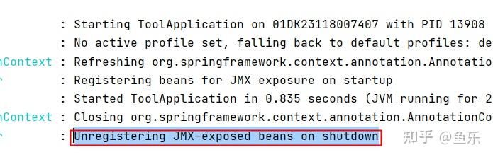 Springboot-Unregistering JMX-exposed beans on shutdown - 知乎