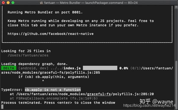 升级Node版本RN项目运行报错cb.apply is not a function - 知乎