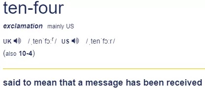 千万别把 ten-four 翻译成了“10-4”！歪果仁表示很无语 ！ - 知乎