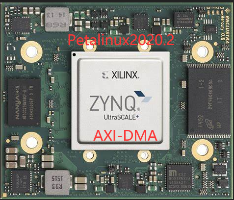 Petalinux2020.2 开发ZYNQ的AXI DMA - 知乎