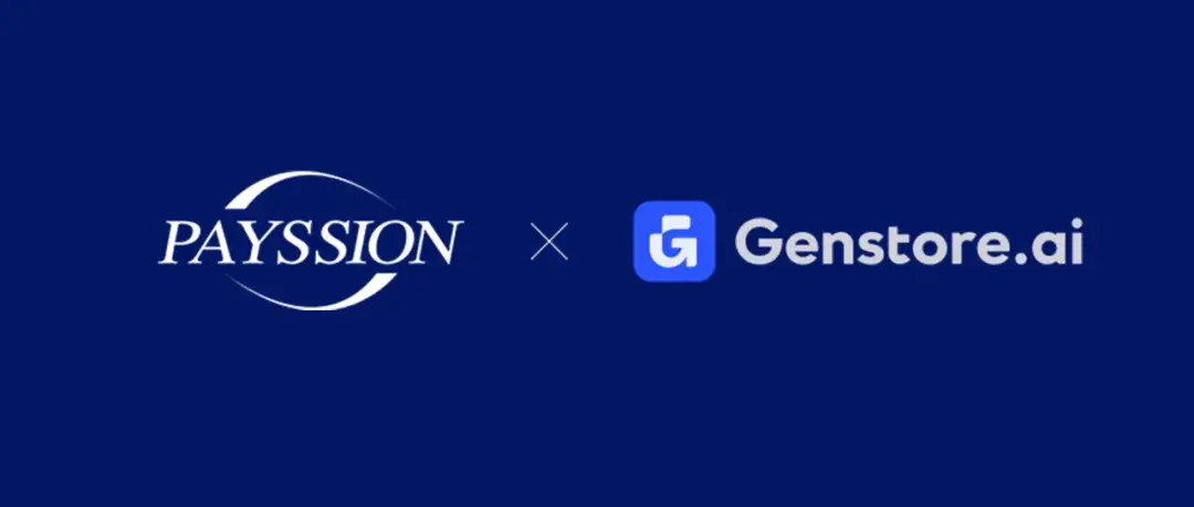 PAYSSION与Genstore AI达成合作，助您AI快速建站，文末注册立免1年订阅费！ - 知乎