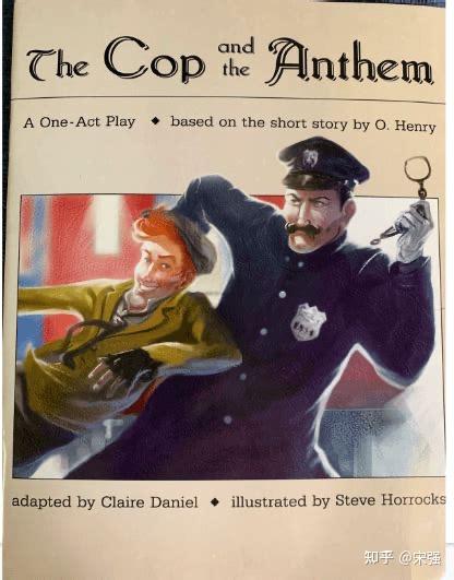 O. Henry(欧·亨利)《The Cop and the Anthem》《警察与国歌》深度解析 - 知乎
