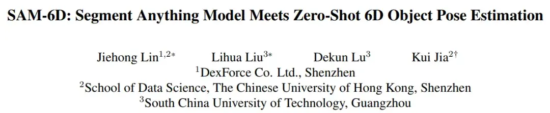 CVPR 2024 | 零样本6D物体姿态估计框架SAM-6D，向具身智能更进一步 - 知乎