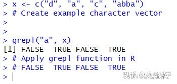 R语言使用grepl函数匹配单个字符串模式、在字符串向量中搜索单个字符模式的匹配项，并返回一个逻辑向量，指示向量中哪些元素包含匹配项 - 知乎