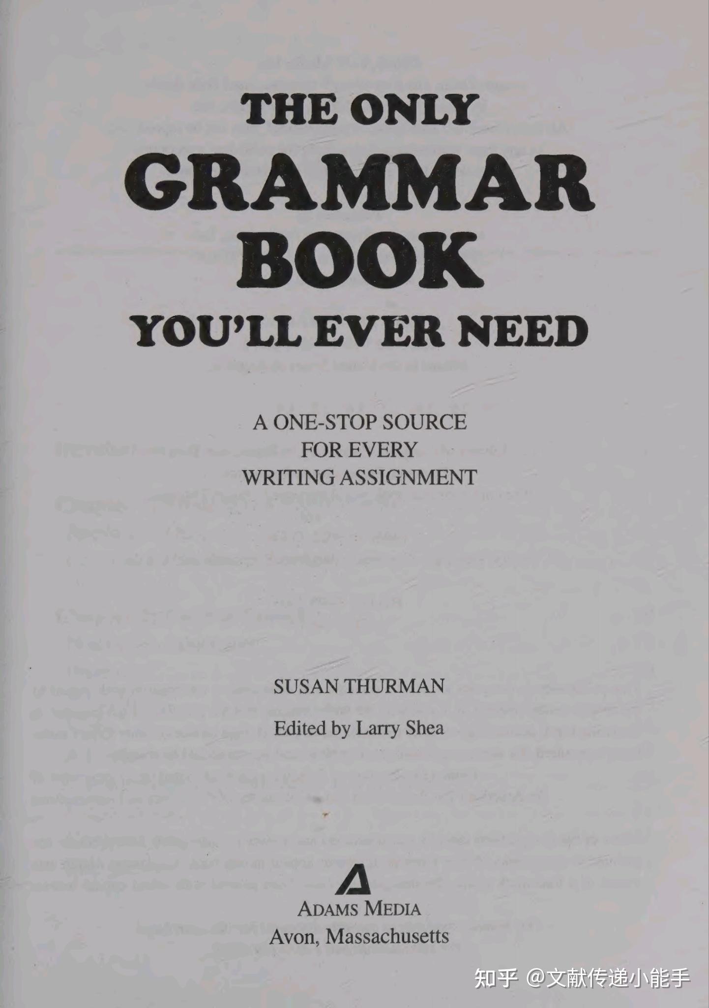 The Only Grammar Book You'll Ever Need: A One-Stop Source for Every ...