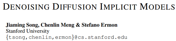 去噪扩散隐式模型（Denoising Diffusion Implicit Models） - 知乎