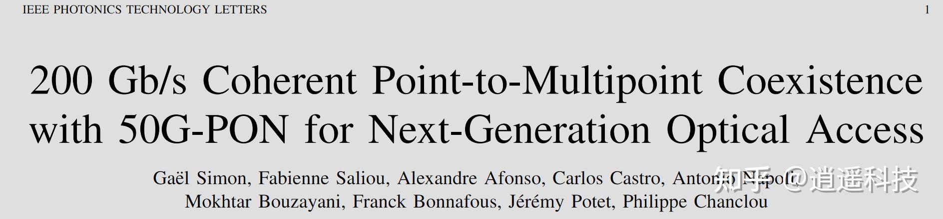 IEEE Photonics Technology Letters|利用与 50G-PON 共存的 200 Gb/s 相干点对多点技术实现下一 ...