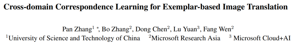 基于样例的图像翻译的跨域对应学习（Cross-domain Correspondence Learning for Exemplar-based Image Translation） - 知乎
