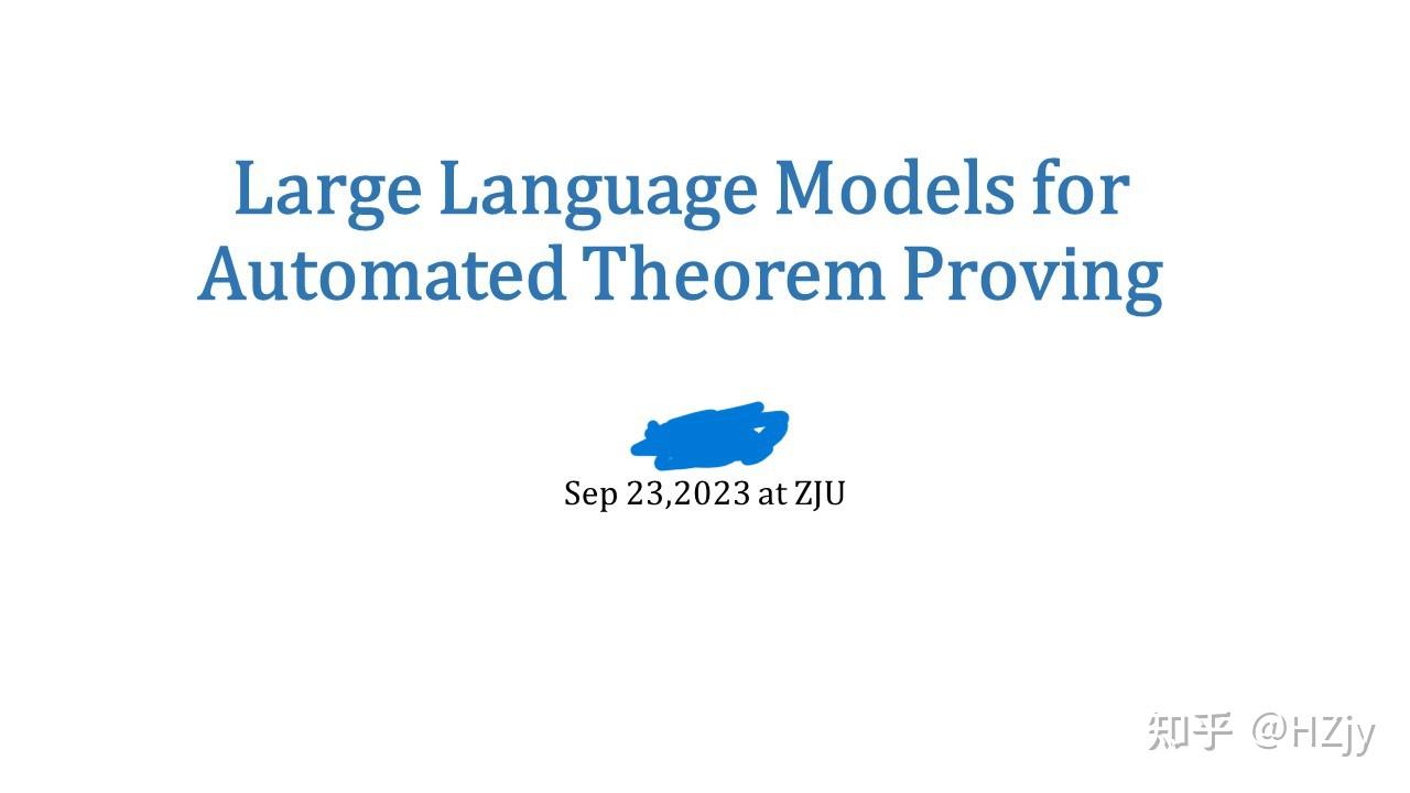 LLMs for Automated Theorem Proving - 知乎
