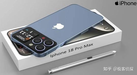 史诗级iPhone来了！iPhone 18 Pro Max全方位突破，简直神机再现！ - 知乎