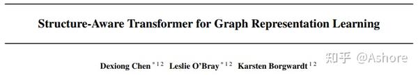 Icml22,structure Aware Transformer For Graph Representation Learning 知乎