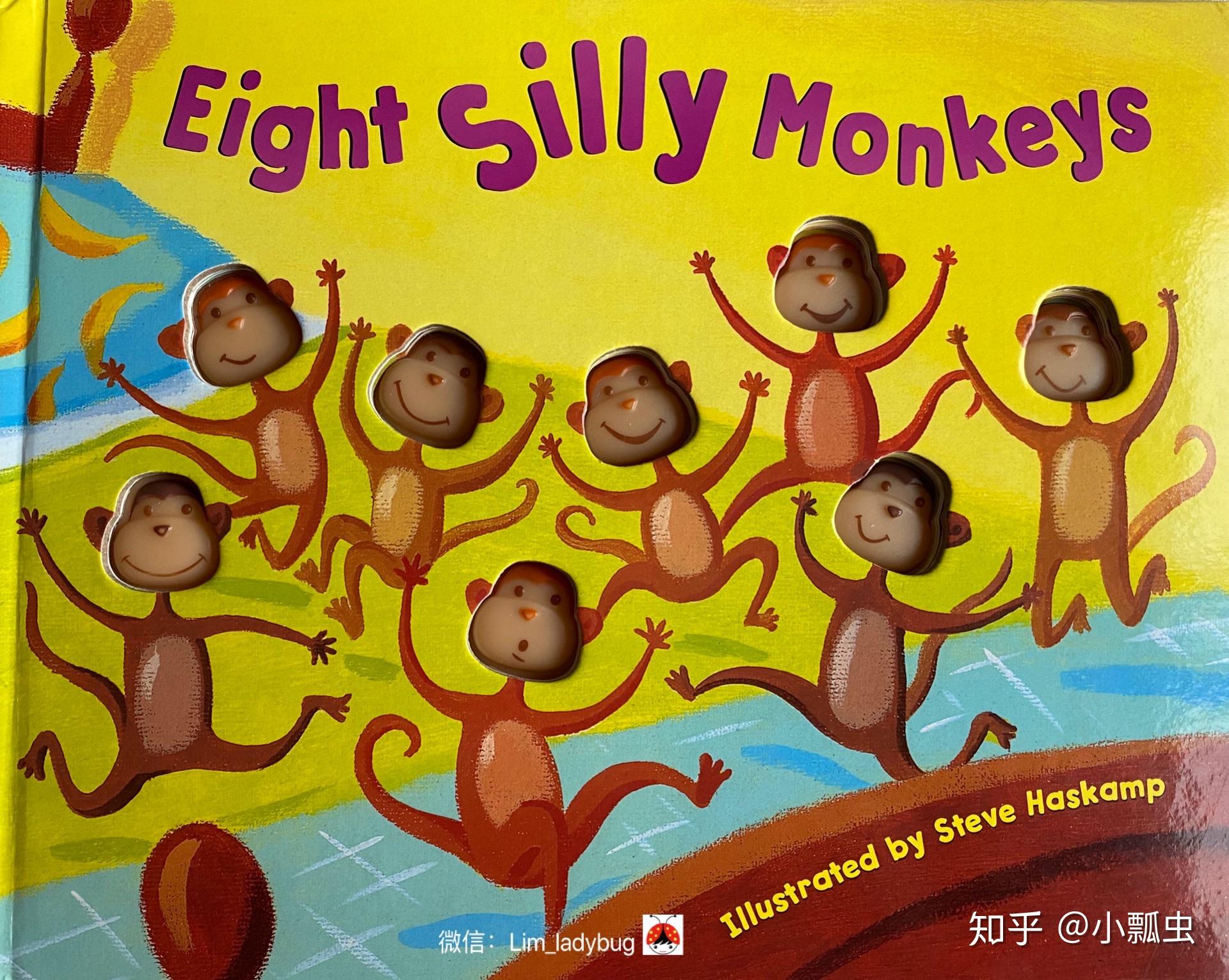 《Eight Silly Monkeys》 八只可笑的小猴子精读 - 知乎