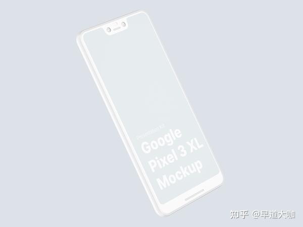 高质量谷歌Google Pixel 3手机屏幕APP界面设计演示样机 Google Pixel 3 XL Mockups - 知乎