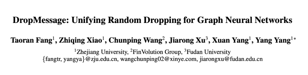AAAI 2023 | DropMessage: 统一图神经网络中的随机删除 - 知乎