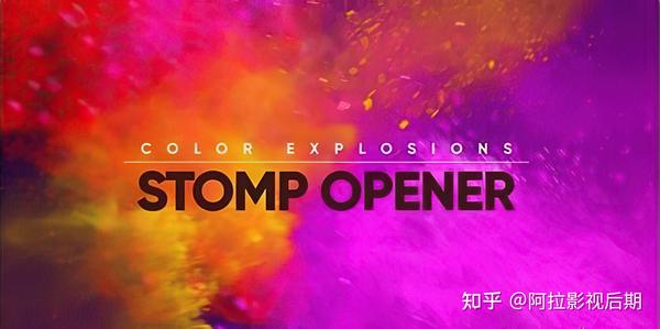 模板-色彩爆炸图片开场动画Color Explosions Stomp Opener - 知乎