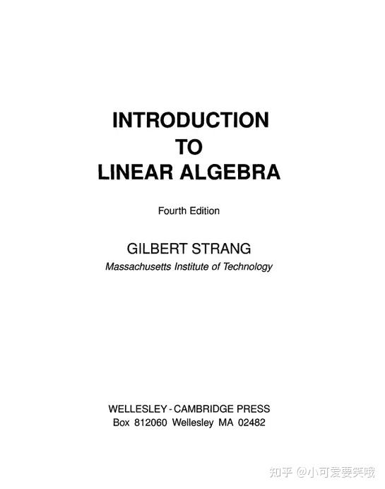 Gilbert Strang线性代数教材：Introduction to Linear Algebra, 4th edition - 知乎