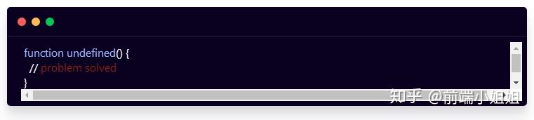 处理JavaScript中未定义的7个技巧 - 知乎