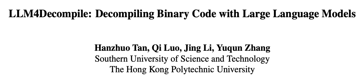 代码安全新挑战！LLM4Decompile反编译大模型引发热议 - 知乎