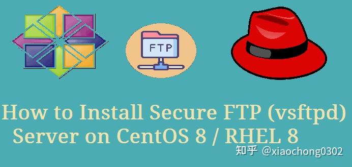 CentOS / RHEL上安装 FTP 服务器 - 知乎