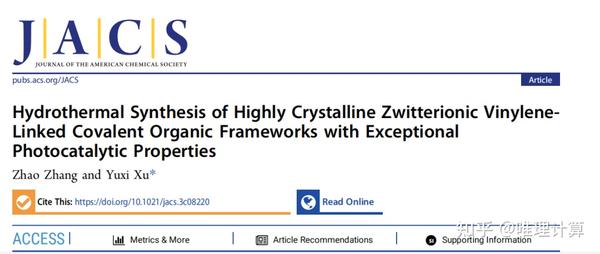 新进展||西湖大学JACS：绿色水热合成两性离子COFs及其高效光催化 - 知乎