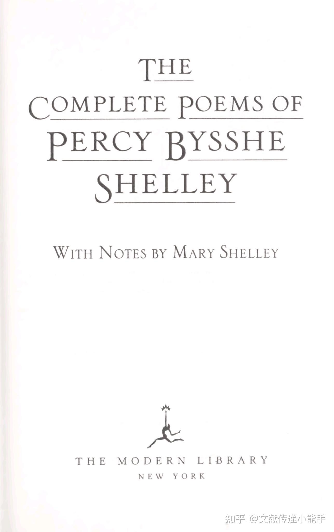 雪莱诗歌全集,英文版,The Complete Poems of Percy Bysshe Shelley by Percy Bysshe ...