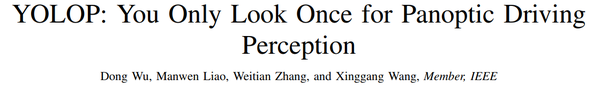 超强YOLOP！CVPR 2022领域主席团队开源！全景感知多任务SOTA！ - 知乎