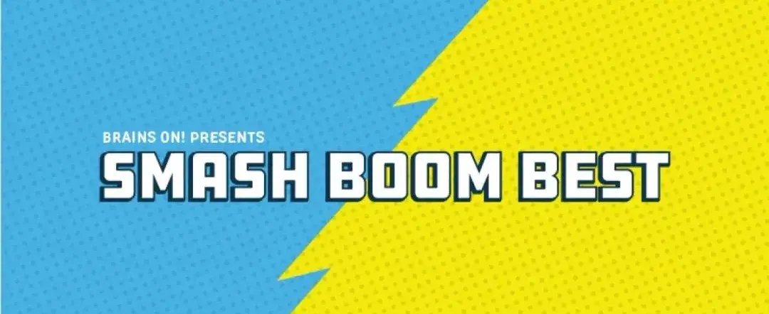 充满乐趣和智慧的儿童辩论播客节目Smash Boom Best，学辩论练听力 - 知乎