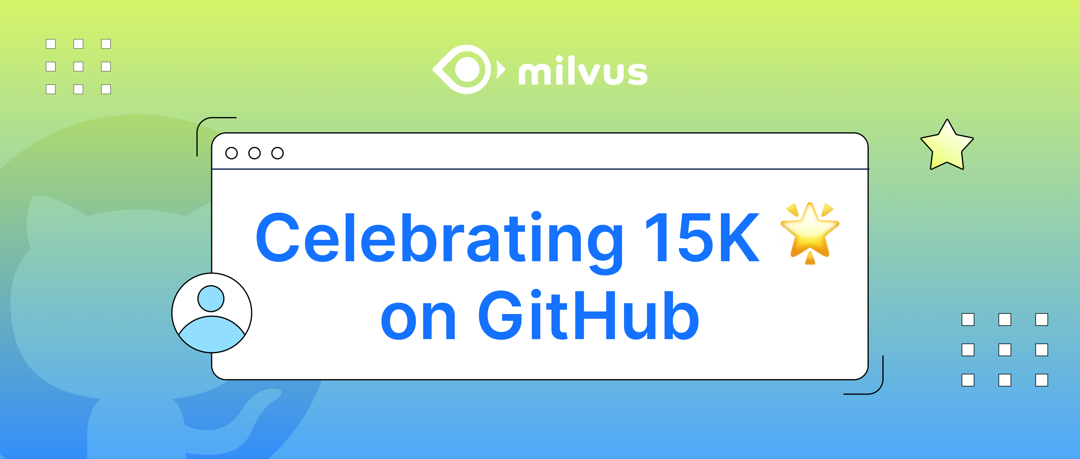 Milvus 群星闪耀时｜又一个小目标达成 ：社区正式突破 15,000 星！ - 知乎