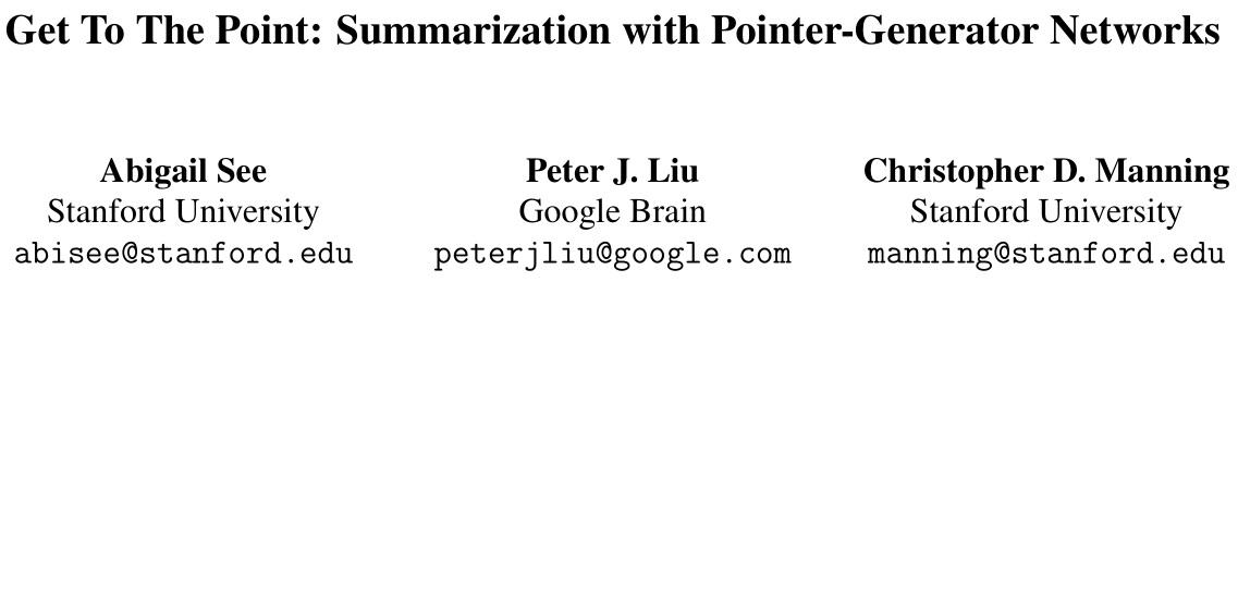 《Get To The Point: Summarization with Pointer-Generator Networks》阅读笔记 - 知乎