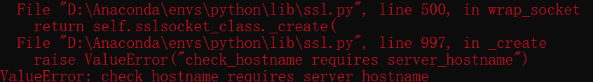 Pip Install 报错:valueerror Check Hostname Requires Server Hostname 知乎