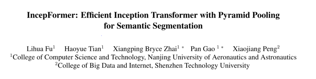 IncepFormer：用于语义分割的高效inception transformer - 知乎