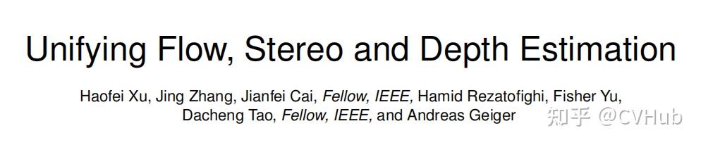 一网打尽！光流估计/立体匹配/深度估计大一统！Unimatch：3D场景理解新范式！ - 知乎