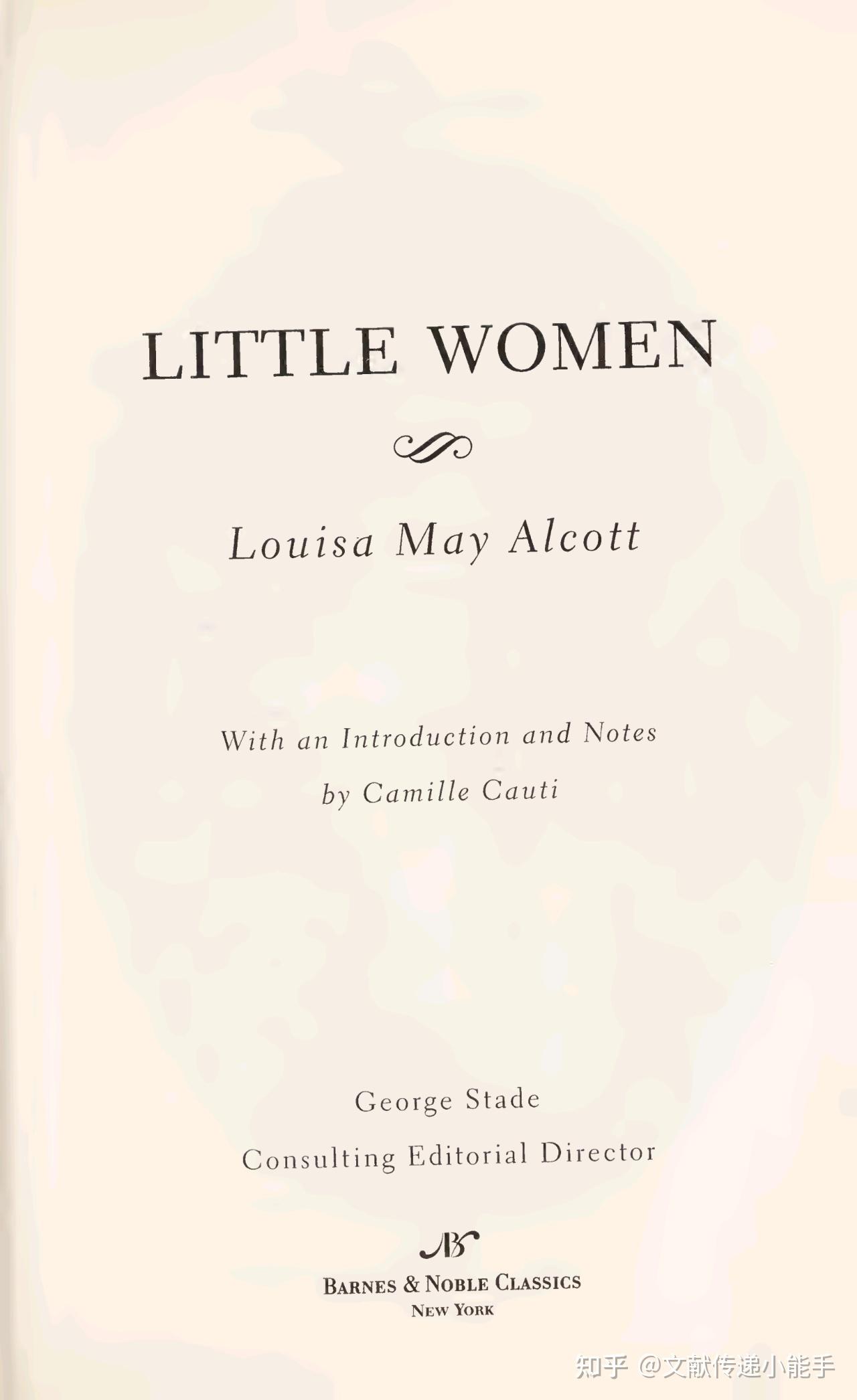 路易莎·梅·奥尔科特：小妇人,英文版,Little Women,Louisa May Alcott - 知乎