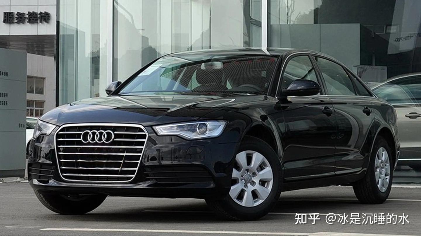 二手奥迪A6L怎么选 - 知乎