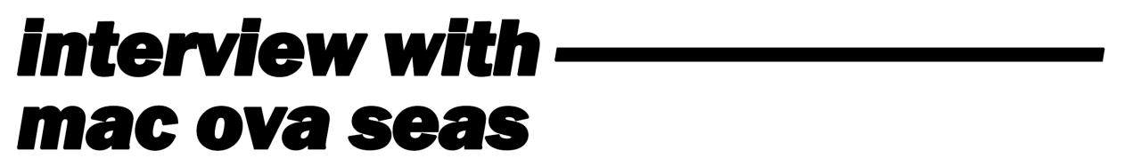 专访 mac ova seas | 我的经历和新专辑都是一部电影 - 知乎