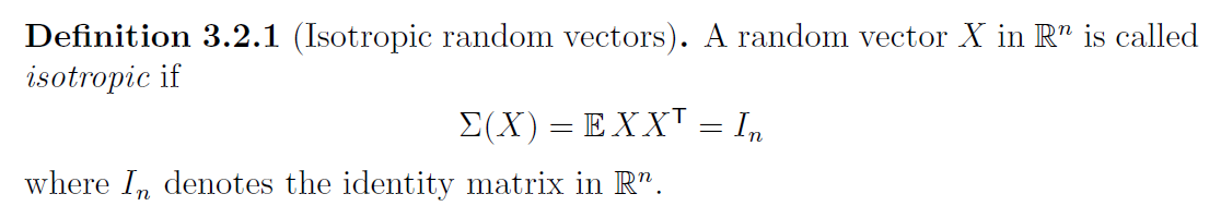 高维概率论(6) 各向同性 isotropic random vectors - 知乎