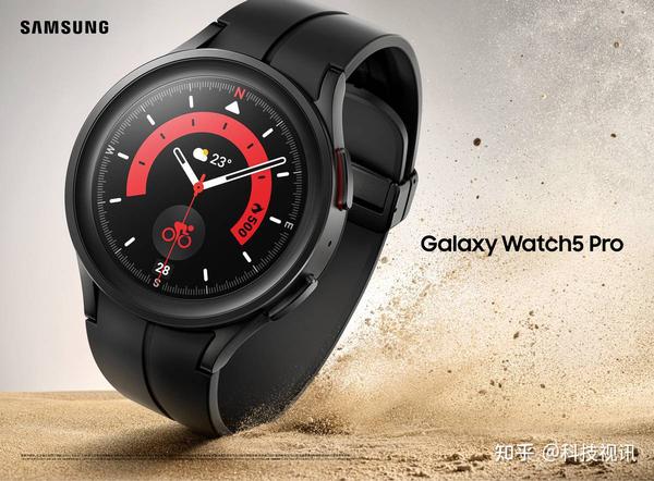 推动整体健康革新 三星发布Galaxy Watch5和Galaxy Watch5 Pro - 知乎