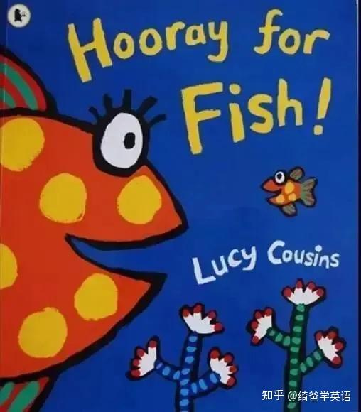 英语启蒙：绘本精读+手工游戏-Hooray for Fish - 知乎